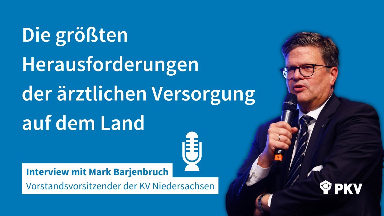 Zur Zukunft der Landarzt-Praxis - Mark Barjenbruch zum PKV ...