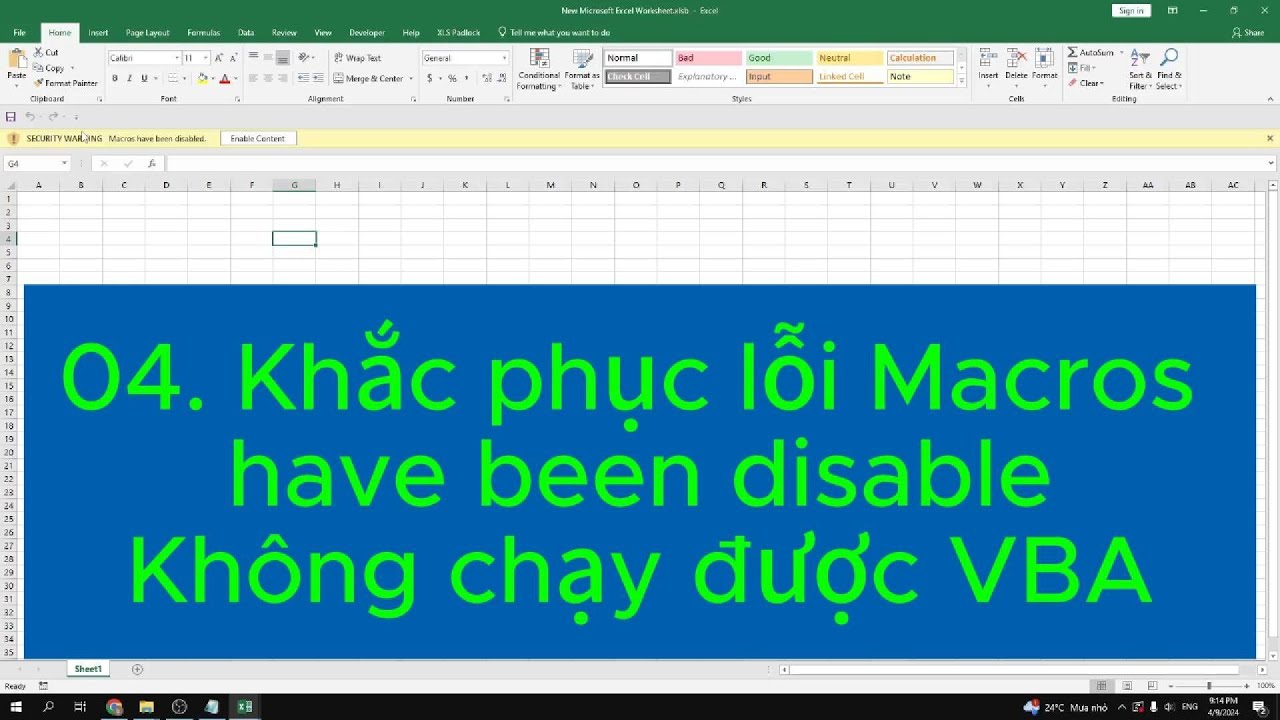 04 .Khắc phục lỗi macro have been disable - File excel không chạy được ...