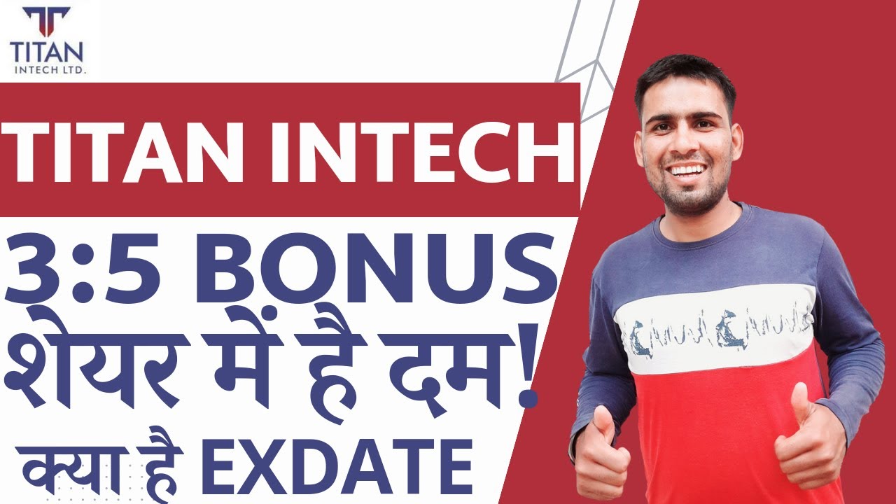 Titan Intech Share Bonus | Titan Intech Share Latest News | Titan ...