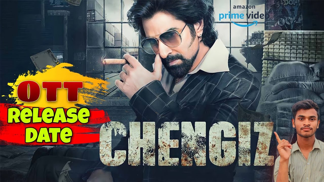 Chengiz Bengali Movie OTT Release Date Confirmed | Chengiz Movie OTT ...
