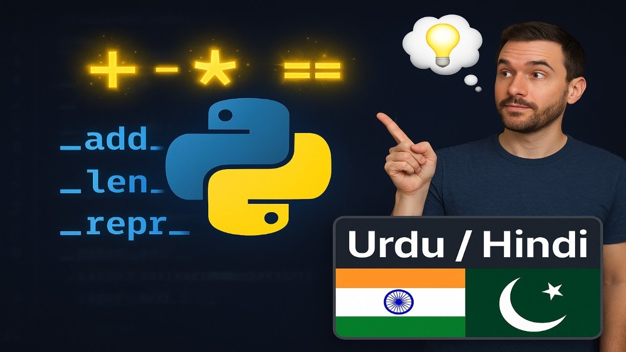 Python Opp Operator Overloading Dunder Methods Magic Methods In Urdu Hindi Youtube