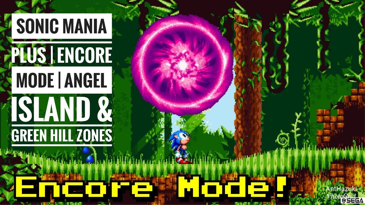 Sonic Mania Plus | Encore Mode | Angel Island & Green Hill Zones Acts 1&2 | Encore is AWESOME ...