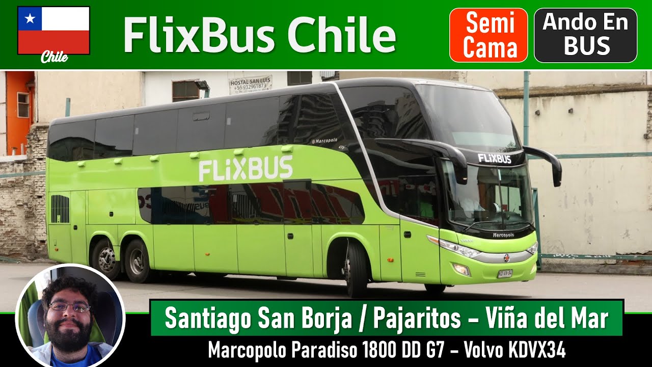 Viaje FLIXBUS CHILE SANTIAGO VIÑA DEL MAR en bus Marcopolo G7 Volvo ...