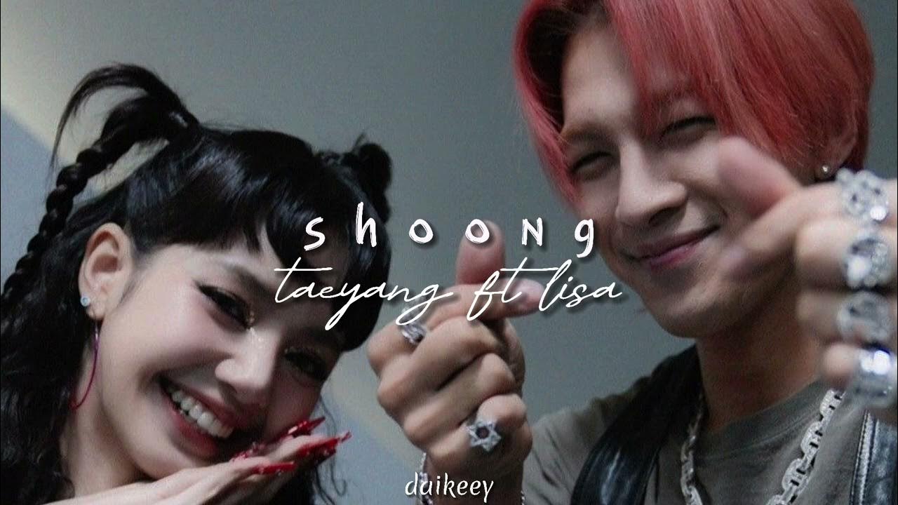 shoong! taeyang ft lisa (speed up) - YouTube