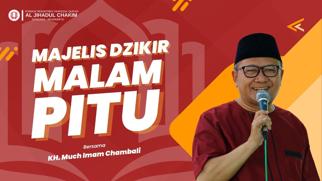 Majlis Dzikir Malam Pitu Januari 2023 Bersama KH. Much Imam Chambali ...