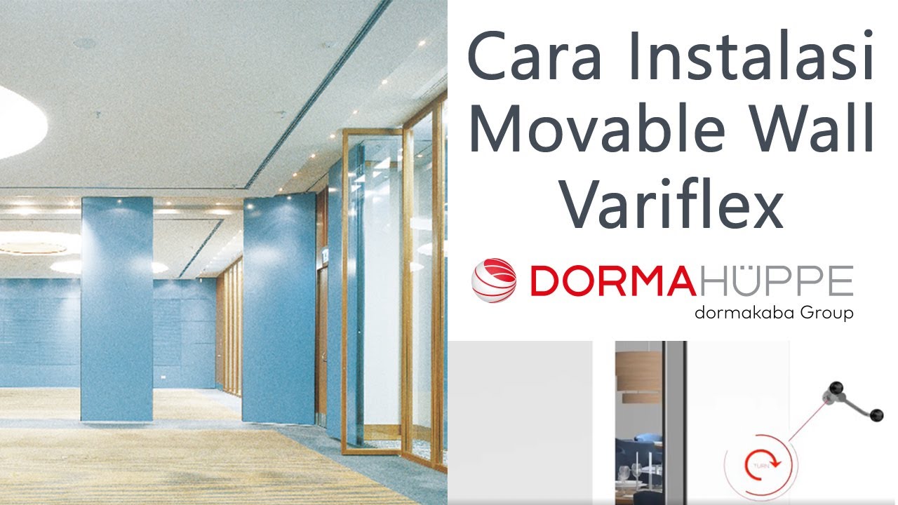 Cara Installasi Movable Wall Variflex - Dorma Huppe - YouTube