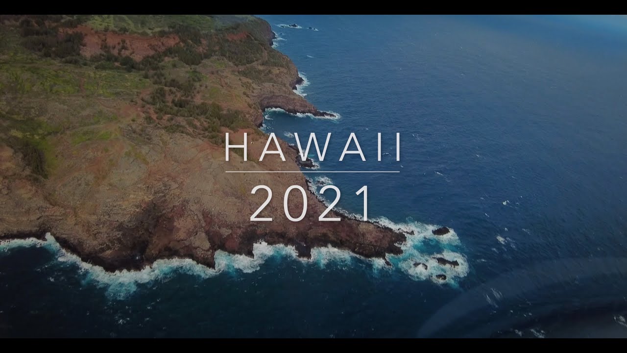 Hawaii 2021 - YouTube