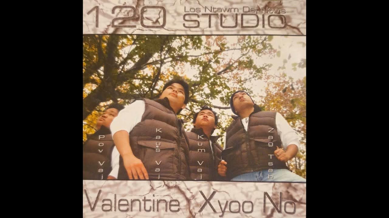 120 - Valentine Xyoo No (Official Audio) - YouTube