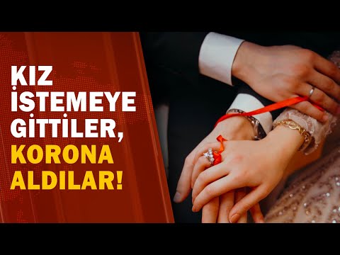 Türkiye'de, Yeni Koronavirüs Karantina Bölgeleri! Kız İstemede, Koronavirüs Bulaştı! / A Haber