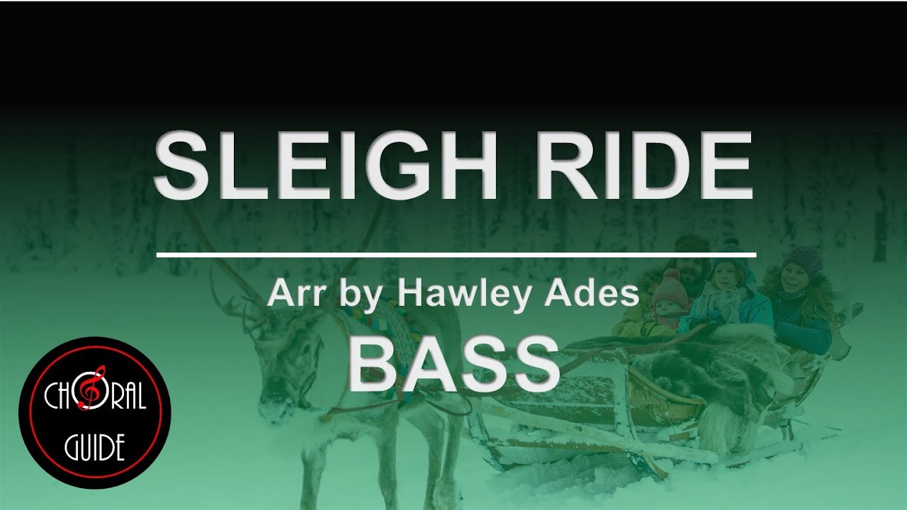 Sleigh Ride - BASS | Arr Hawley Ades - YouTube
