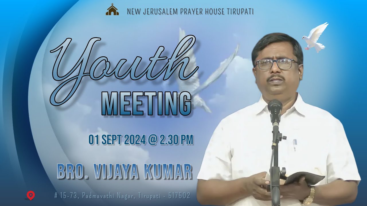 Youth Meeting || 01-09-2024|| Bro.Vijay kumar || New Jerusalem Tirupati ...