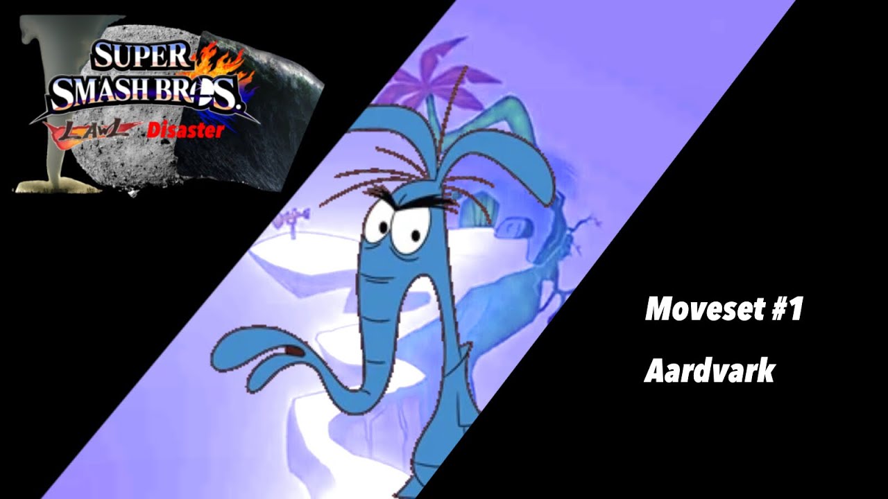 Super Smash Bros Lawl Disaster Moveset#1 (Aardvark) - YouTube
