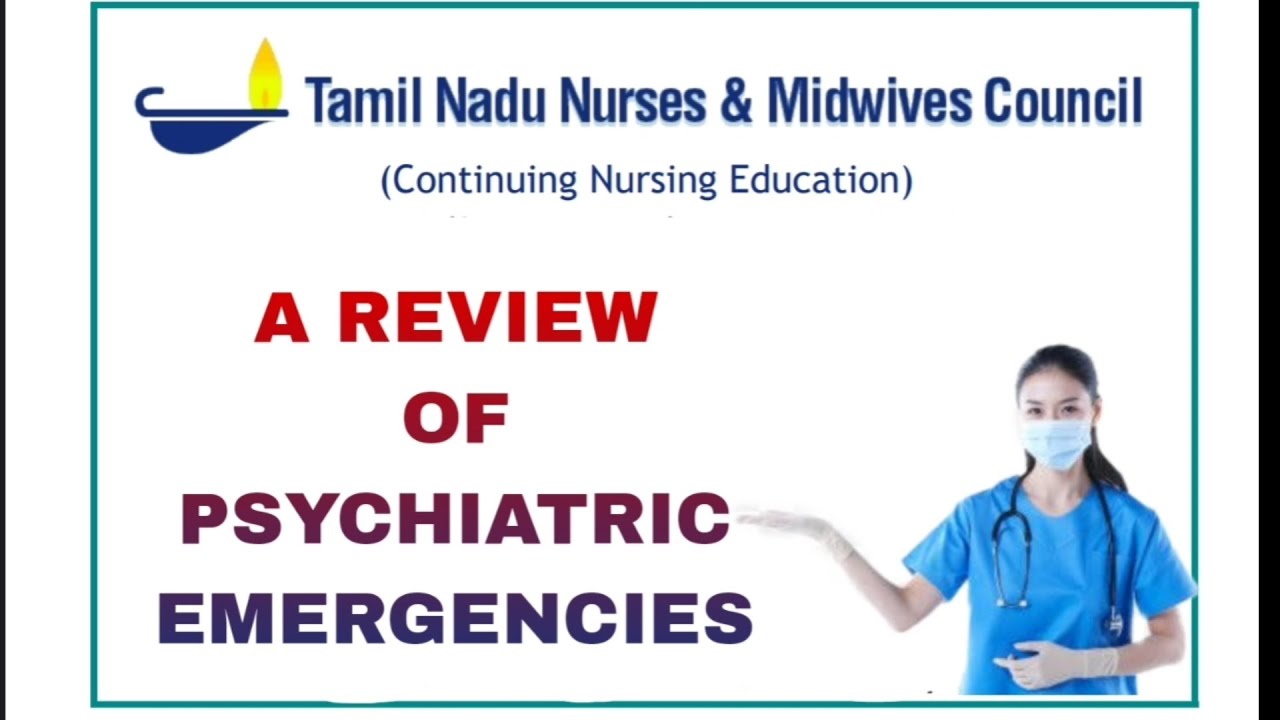 TNNMC-CNE Review Of Psychiatric Emergencies #nurse #tnnmc # ...