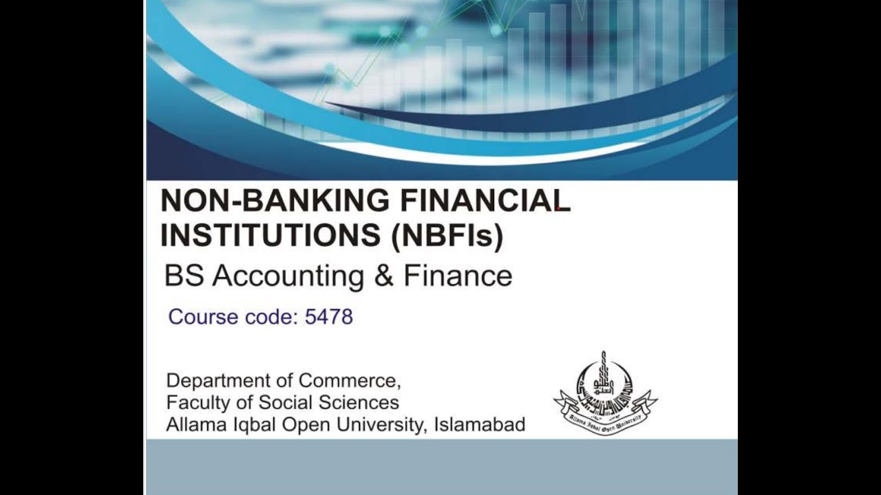 Unit 8, Non Banking Financial Institutions Code 5478, AIOU - YouTube