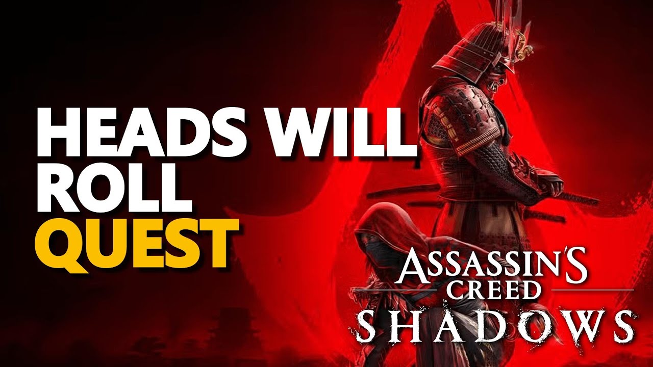 Heads Will Roll Assassin's Creed Shadows - YouTube