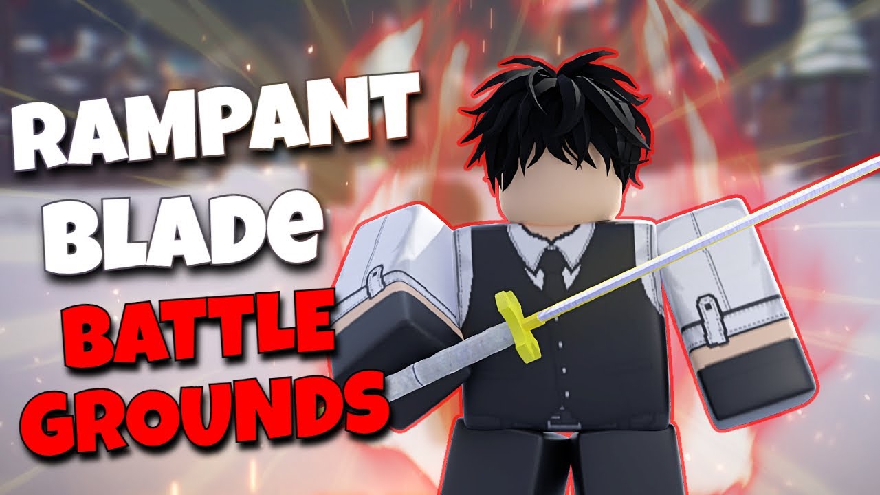 Roblox RAMPANT BLADE BATTLEGROUNDS is AMAZING... - YouTube
