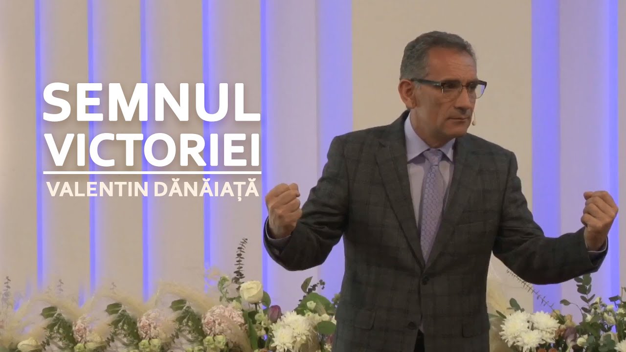 Valentin Dănăiață - Semnul victoriei - YouTube