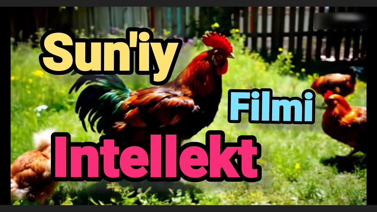 Sun'iy intellekt Neyron tarmoqdan Tovuqlar haqida multfilm ...