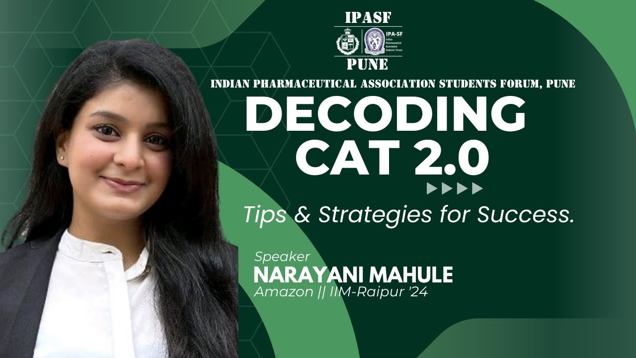 DECODING CAT 2.0 - Tips & Strategies for Success | Narayani Mahule (IIM ...