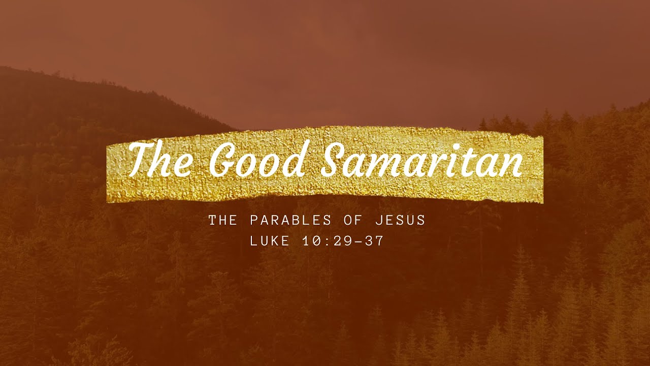 Children's Message: THE GOOD SAMARITAN - YouTube