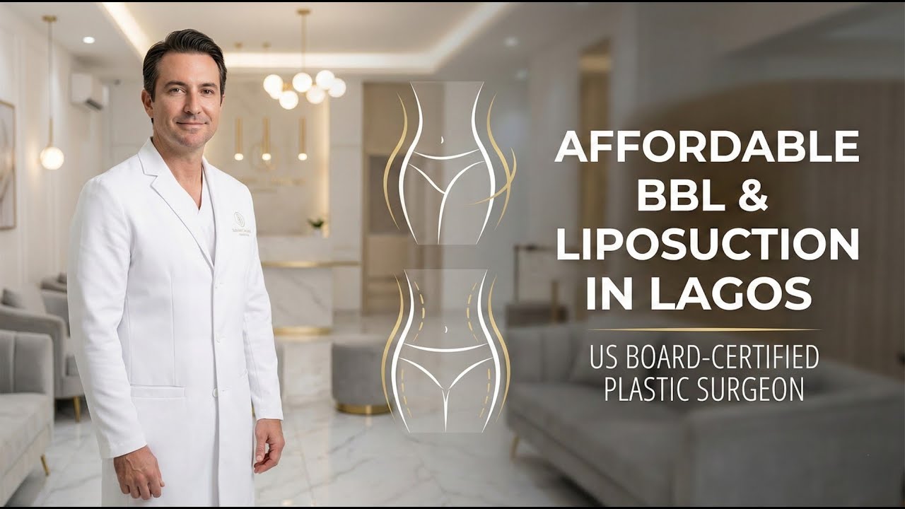 Affordable BBL & Liposuction in Lagos | US Board-Certified Plastic ...