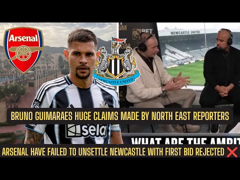 Bruno Guimaraes IS ‘DESPERATE’ TO JOIN ARSENAL + Newcastle United WILL NOT BACK DOWN AFTER HUGE BID 