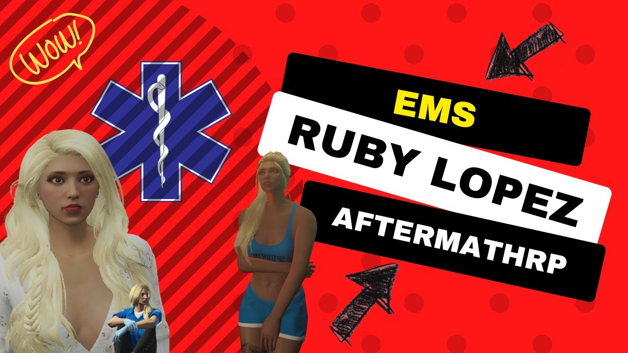 18+ EMS Ruby Lopez | Aftermath RP | Oct 27th - YouTube