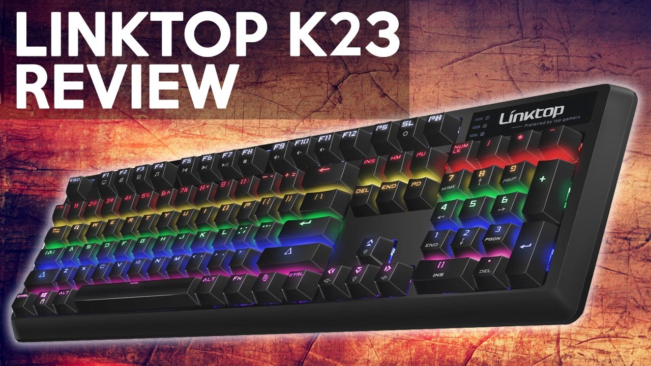 Linktop K23 Mechanical Gaming Keyboard Review - YouTube