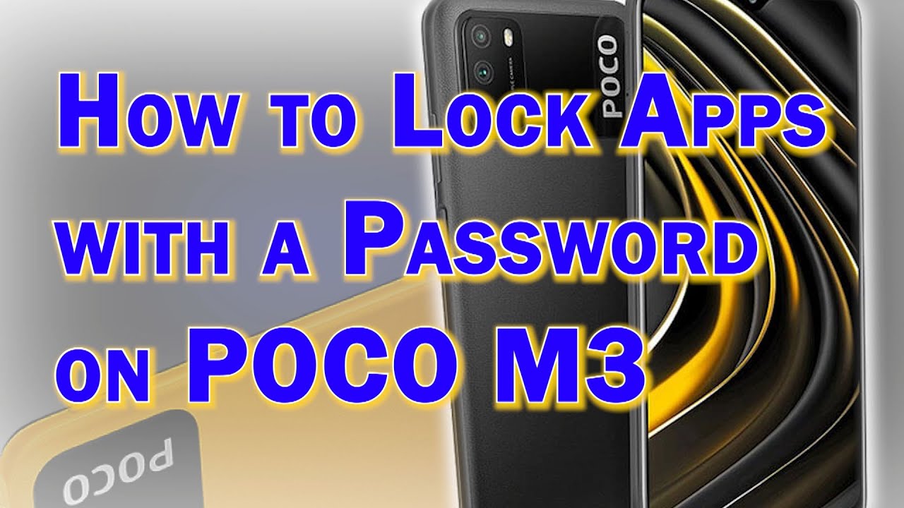 How to Lock Apps on POCO M3 | App Lock Security Setup - YouTube