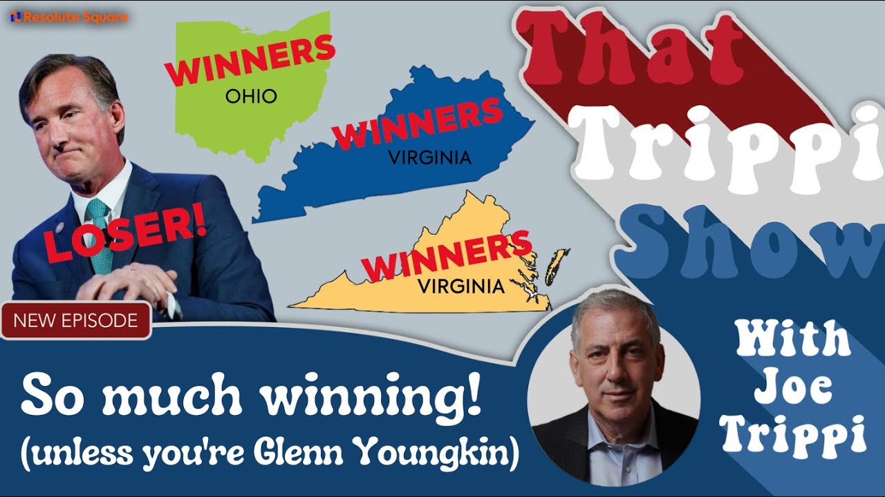So Much Winning! (Unless You're Glenn Youngkin) || That Trippi Show ...