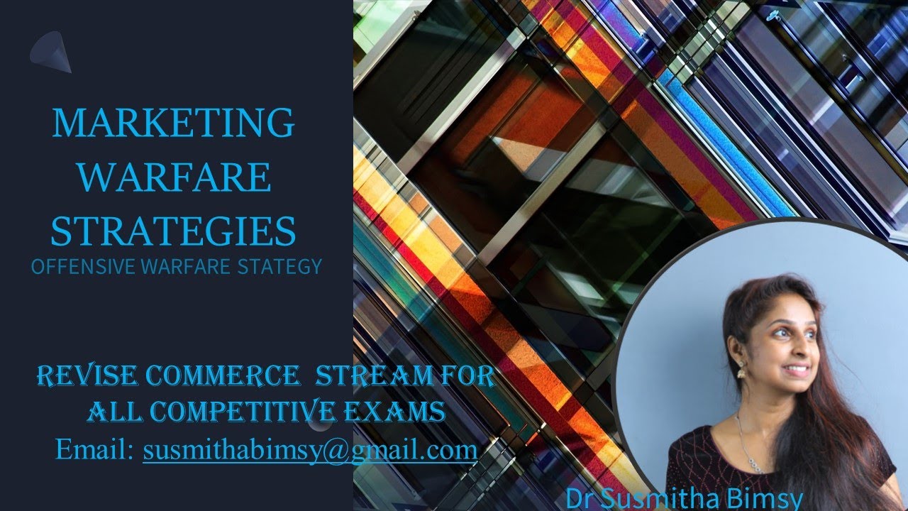 MARKETING WARFARE STRATEGIES- OFFENSIVE WARFARE STRATEGIES - YouTube