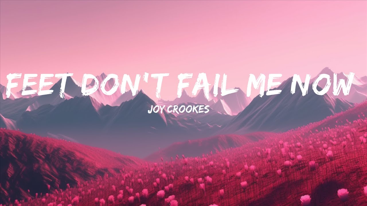 Joy Crookes - Feet Don't Fail Me Now (Lyrics) | 15 Min - YouTube