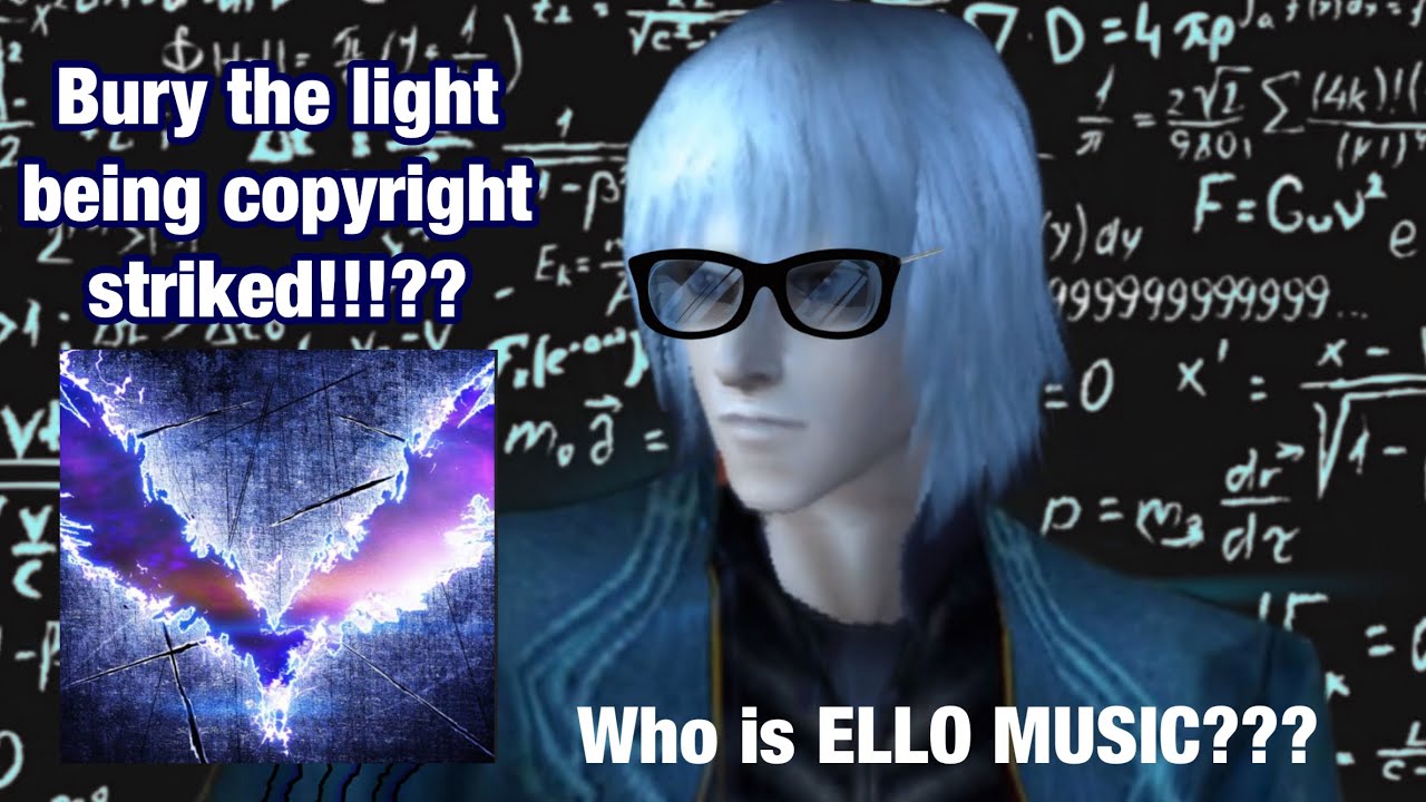 BURY THE LIGHT VIDEOS BEING COPYRIGHT STRIKED??? - YouTube