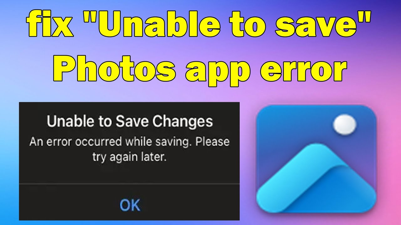 Fixing 'Unable to Save' Error in Photos App: Quick Solutions - YouTube