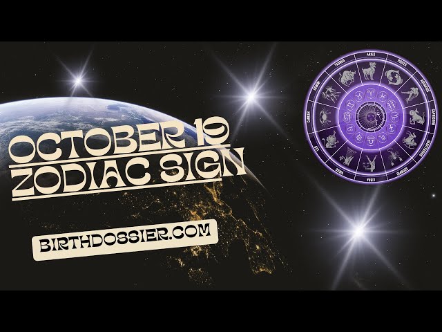 19 october zodiac sign - Horoscopeaz.com