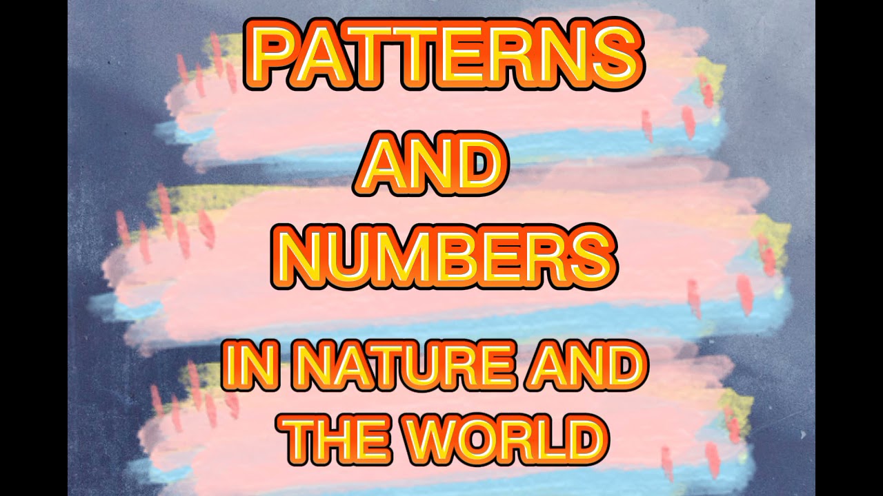 PATTERNS AND NUMBERS IN NATURE AND THE WORLD (MMW) - YouTube