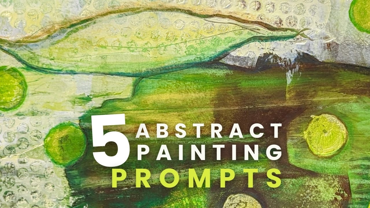 5 Abstract Painting Prompts to Reinvigorate Daily Warm-Ups | # ...