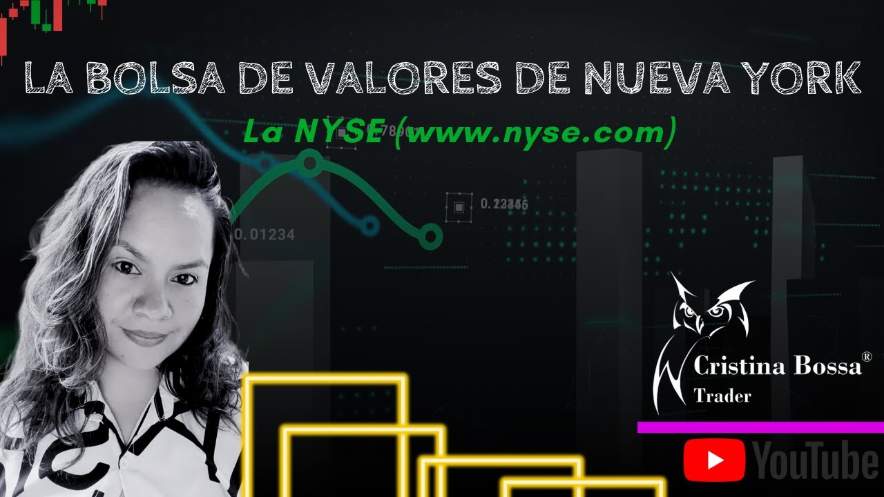 La bolsa de valores de Nueva York (NYSE) - La NYSE (www.nyse.com) - YouTube