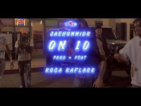 Jaehunnidk - On 10 ft. Koca Kaflārr