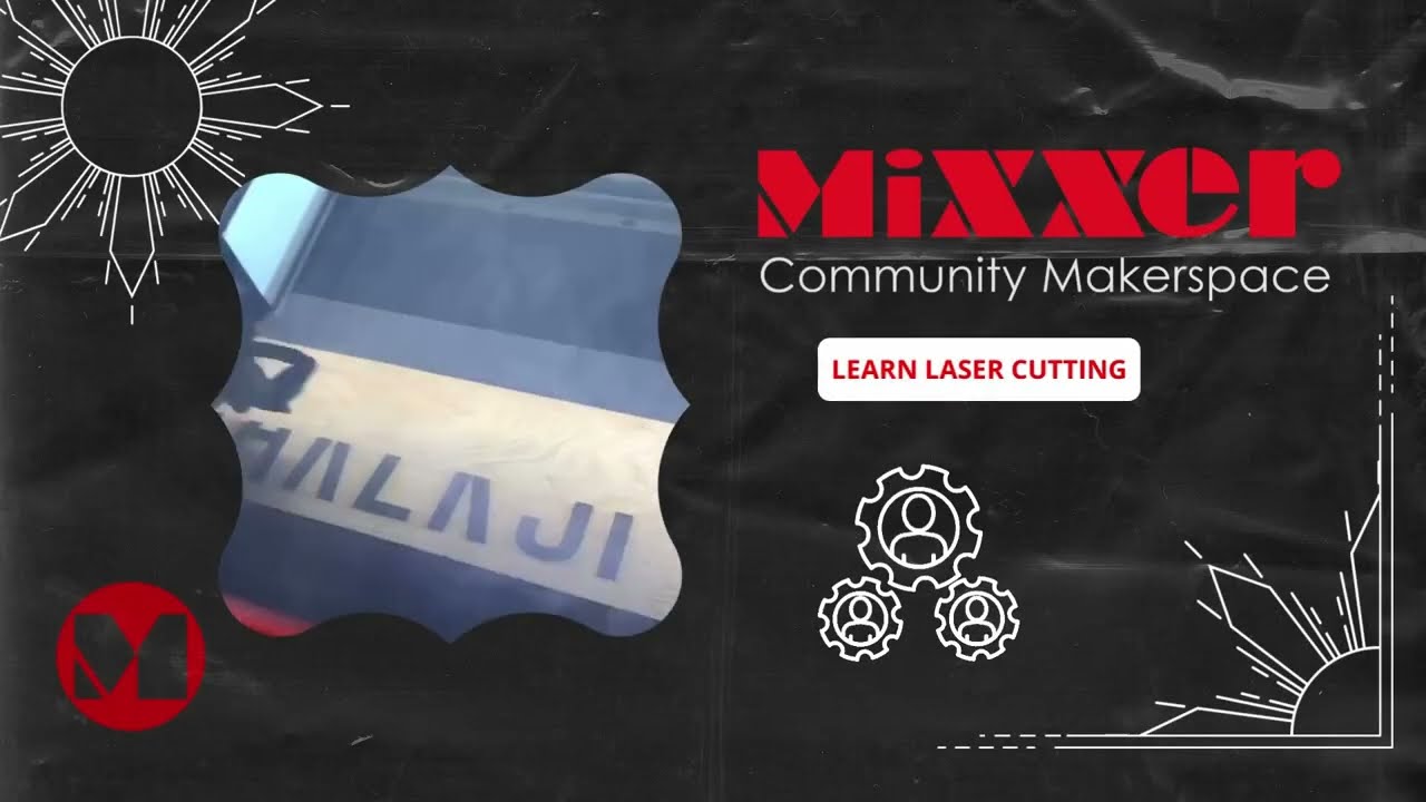 Mixxer Laser Cutter Tutorial - YouTube