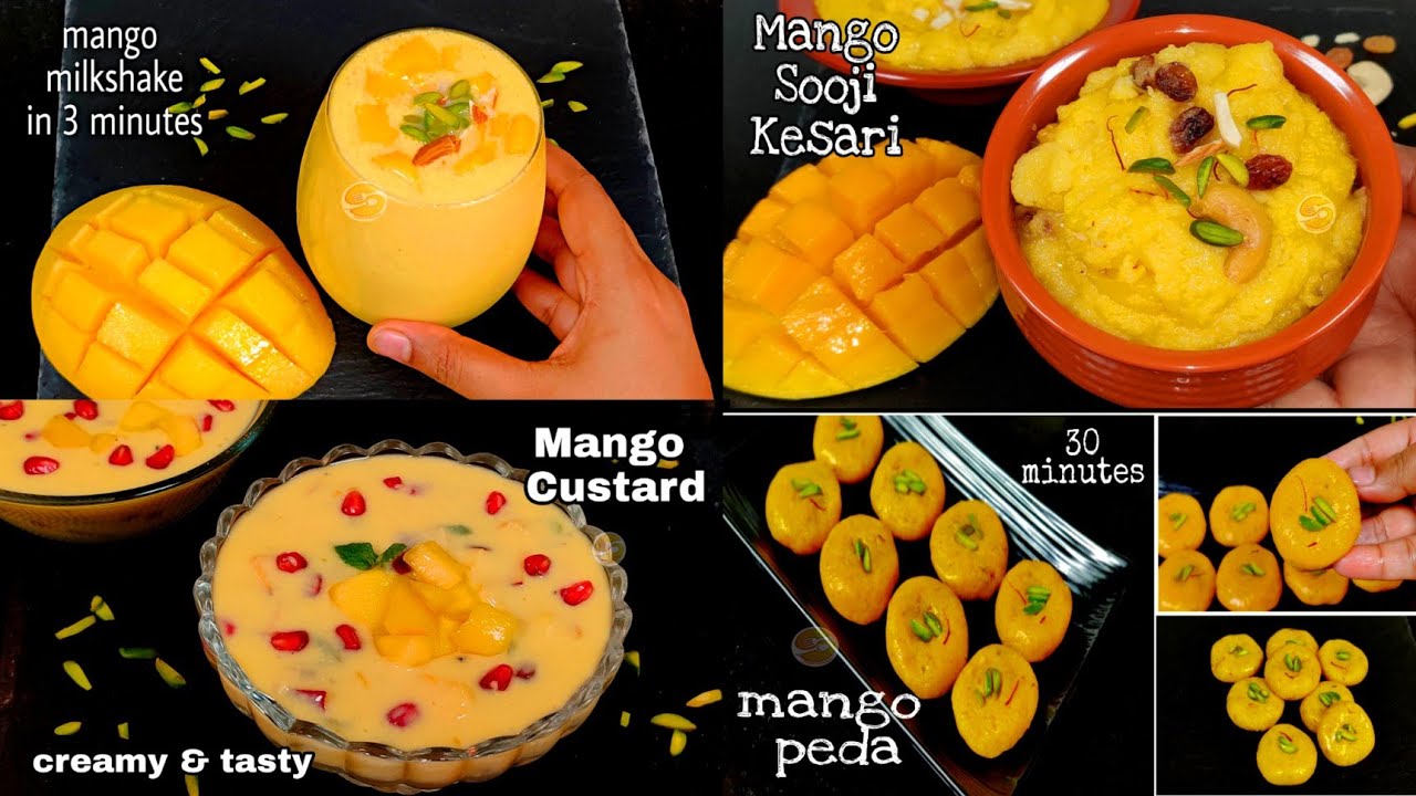 4 Tasty Mango Recipe/४ झटपट और आसान आम की रेसिपी #Mango_Dessert /how to ...