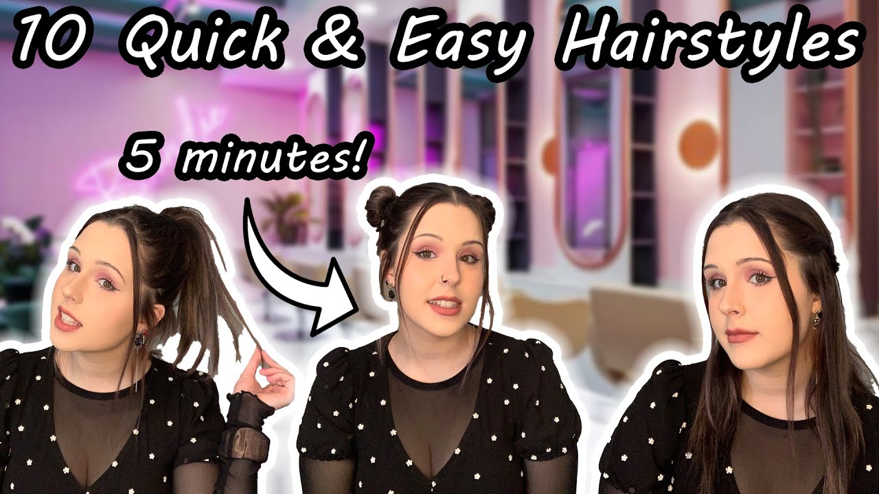 10 Quick and Easy Hairstyles: Take less than 5 minutes! - YouTube