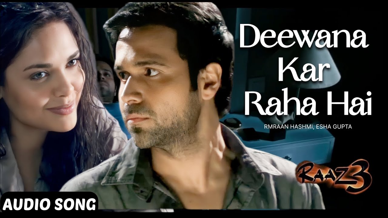 Deewana Kar Raha Hai Tera Roop Sunehra | Raaj3 | Emraan Hashmi | Esha ...