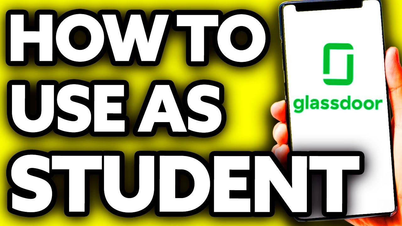 How To Use Glassdoor as a Student (2025) - YouTube
