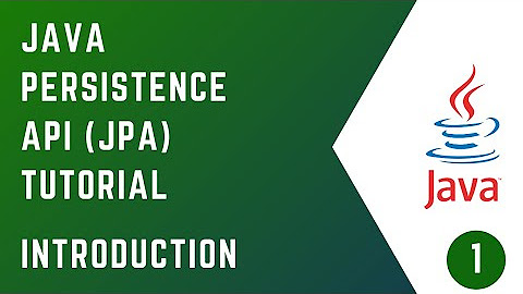 Java Persistence API (JPA) Complete Tutorial - YouTube