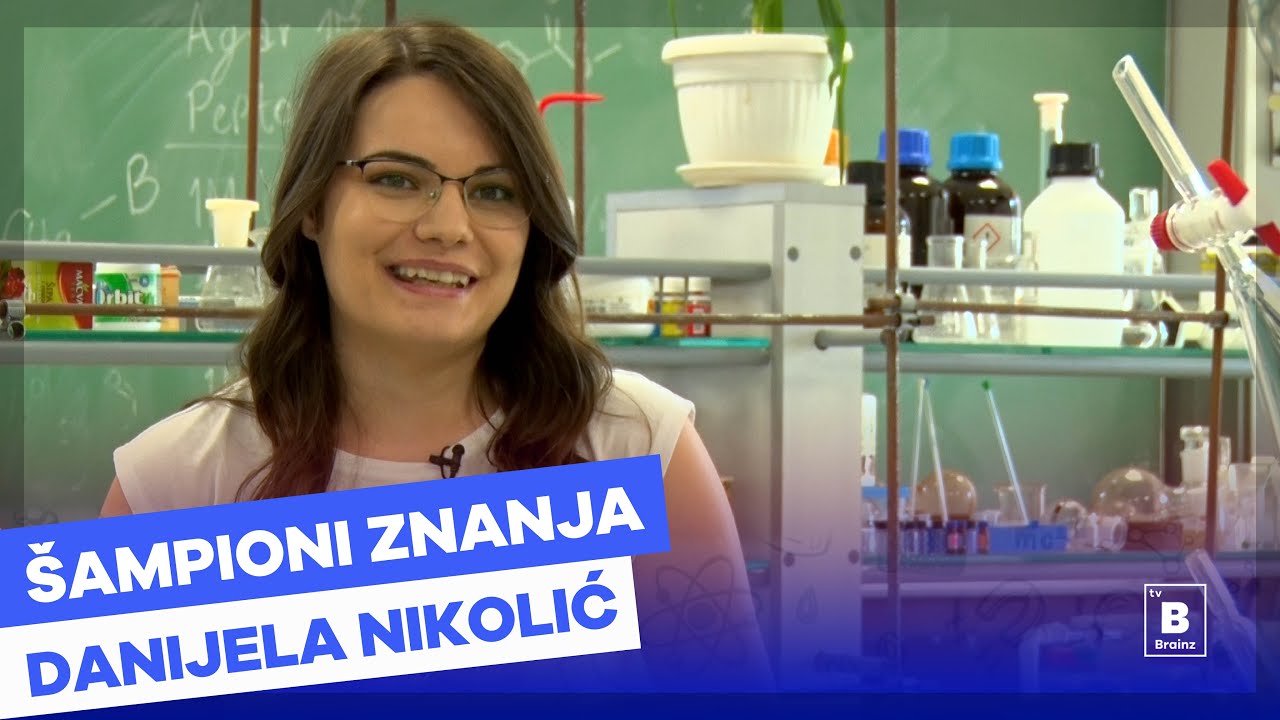 Šampioni znanja - Danijela Nikolić - YouTube