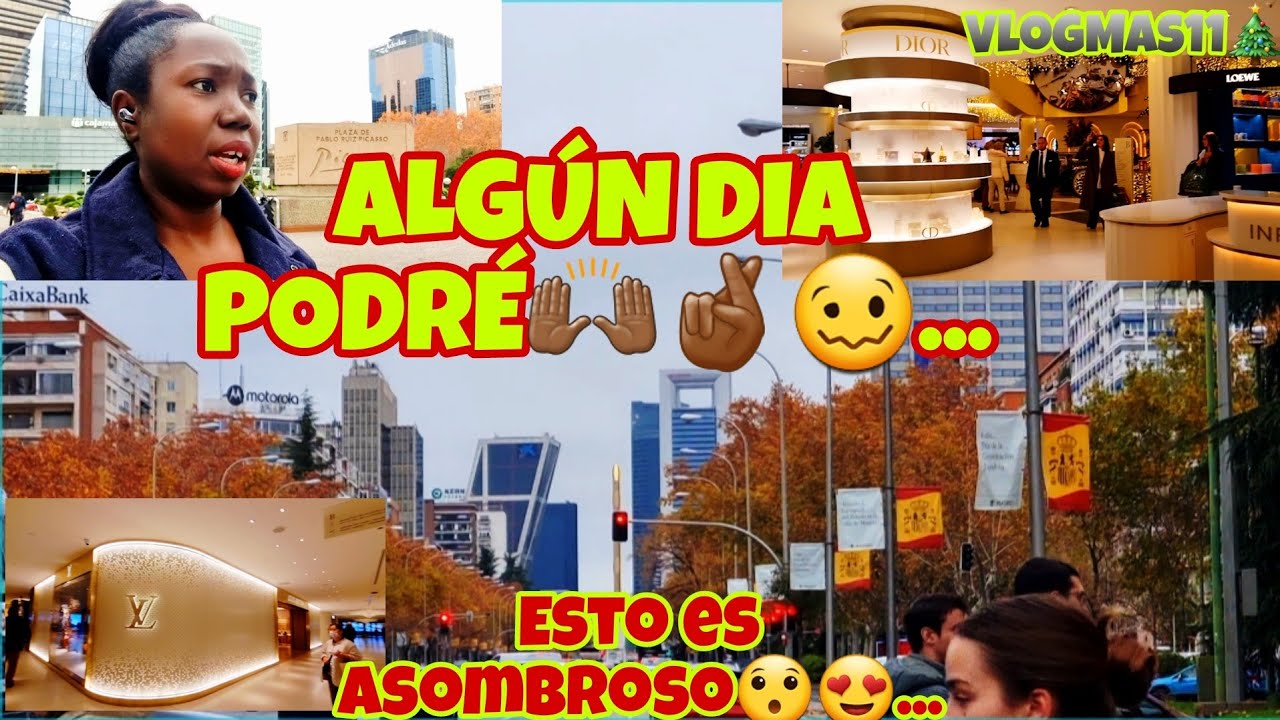 VLOGMAS#12🎄MADRID TIENE RASCACIELOS🤩MUCHAS TIENDAS DE LUJO😯🛍PARADA DE ...