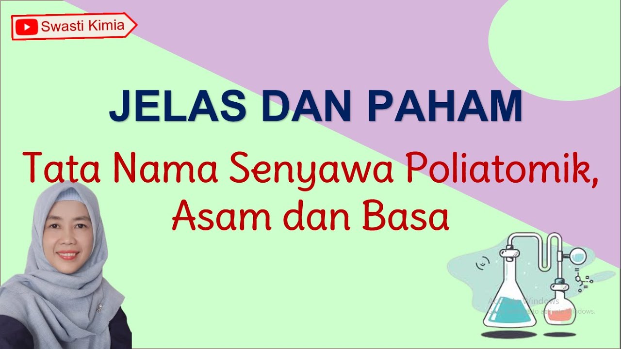 Tata Nama Senyawa Poliatomik, Asam, dan Basa - Kimia Kelas 10 - YouTube