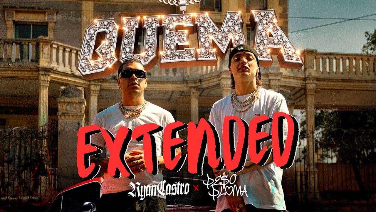 QUEMA - Ryan Castro, Peso Pluma (Extended) GRATIS - YouTube