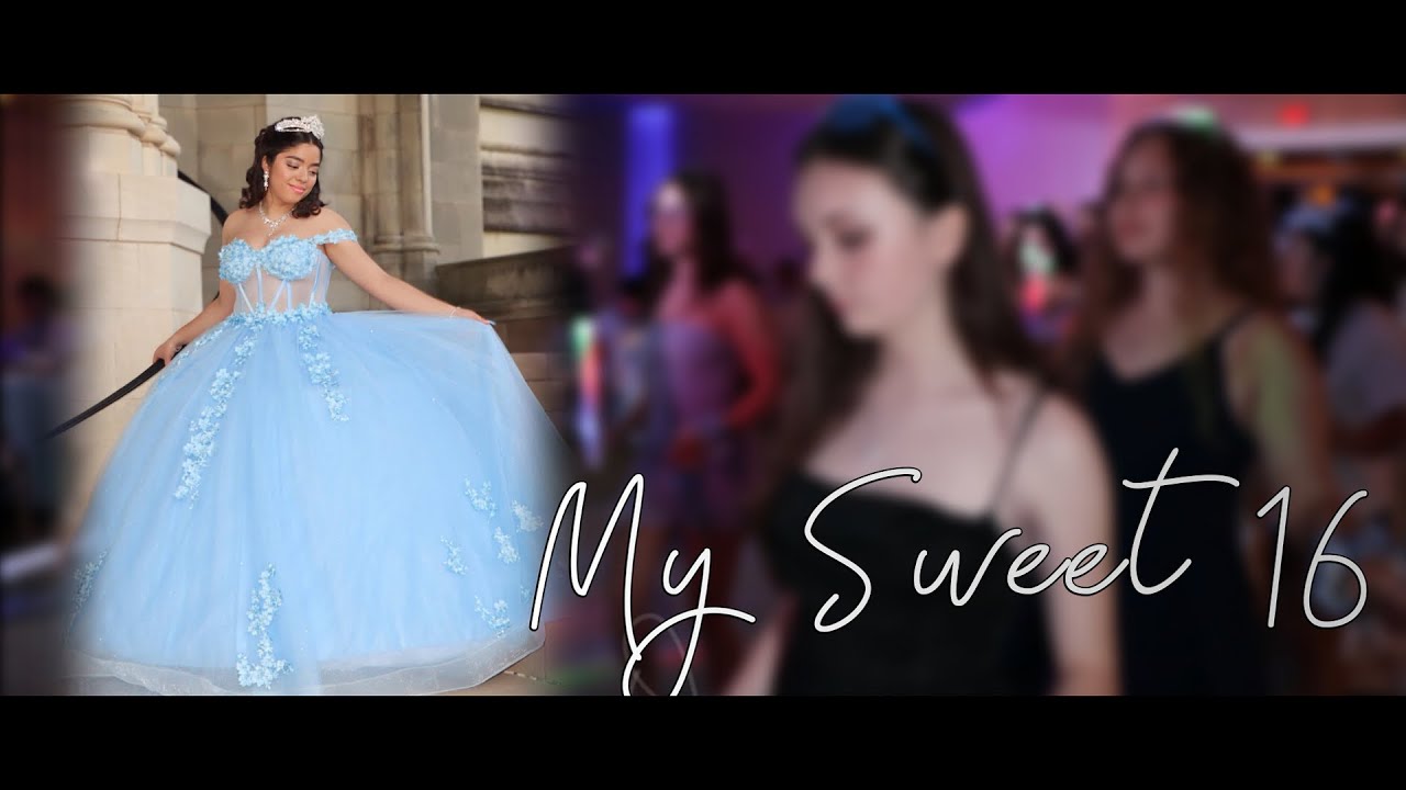My Sweet 16 | LAURA | HIGHLIGHTS - YouTube